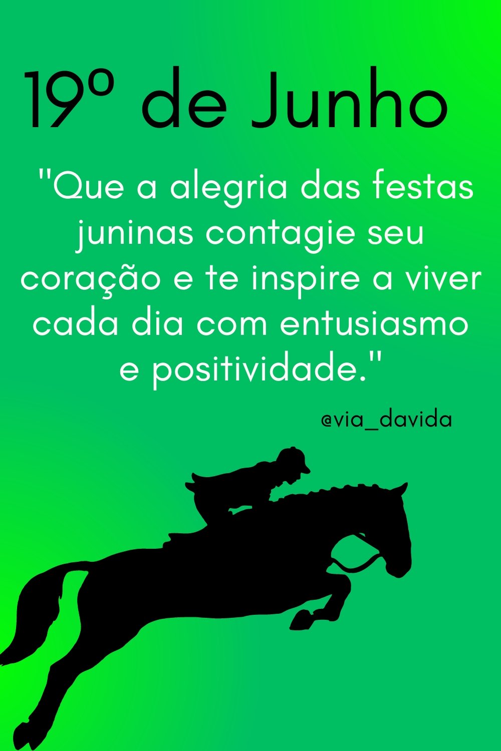 30 Frases inspiradoras para o mês de junho. - viadavida.com.br