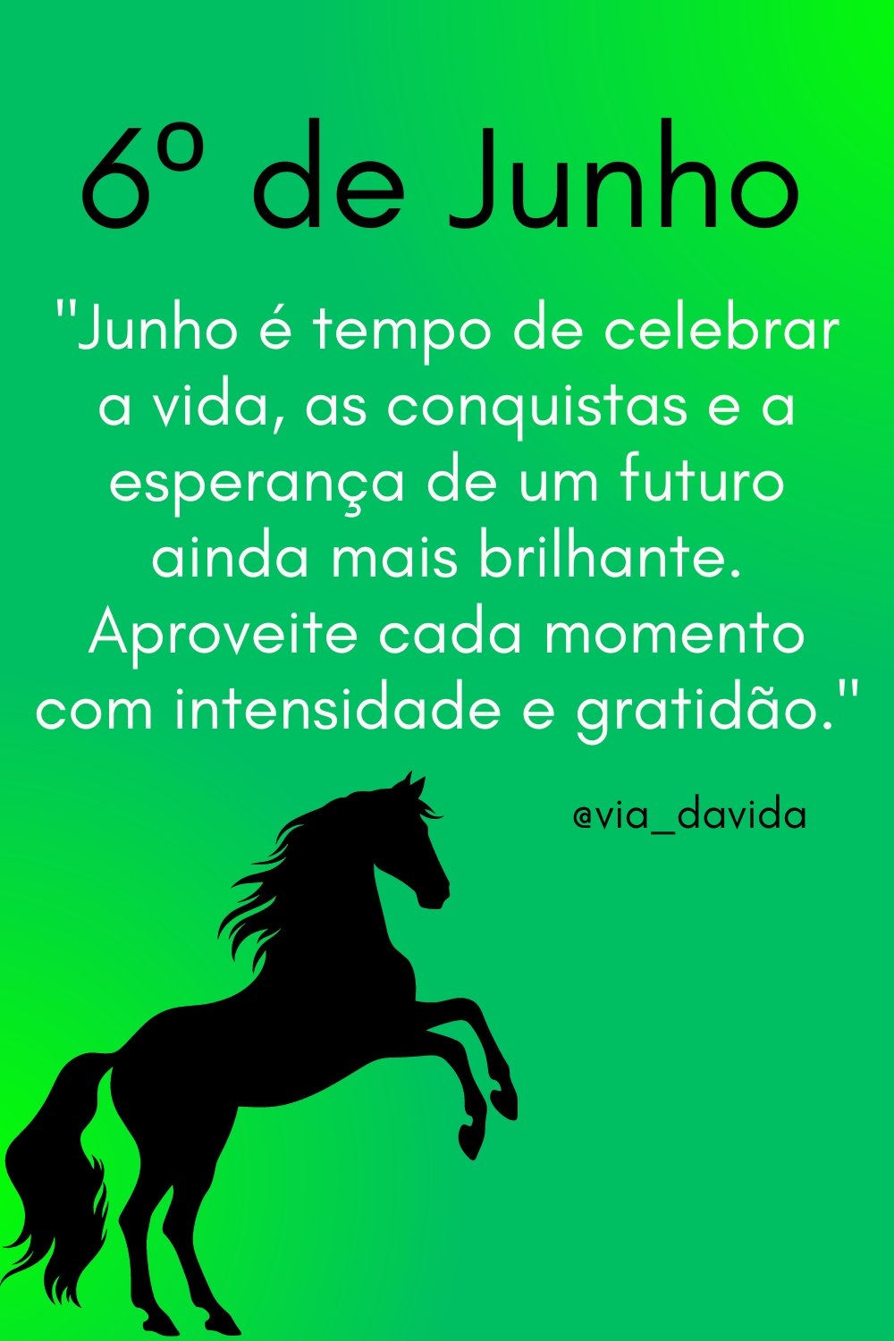 30 Frases inspiradoras para o mês de junho. - viadavida.com.br